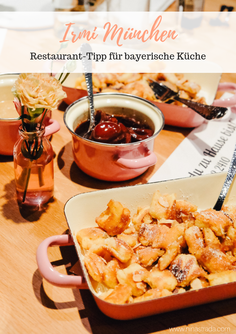 Restaurant Irmi in München: Essen wie bei Tante Irmi – Food Blog ninastrada